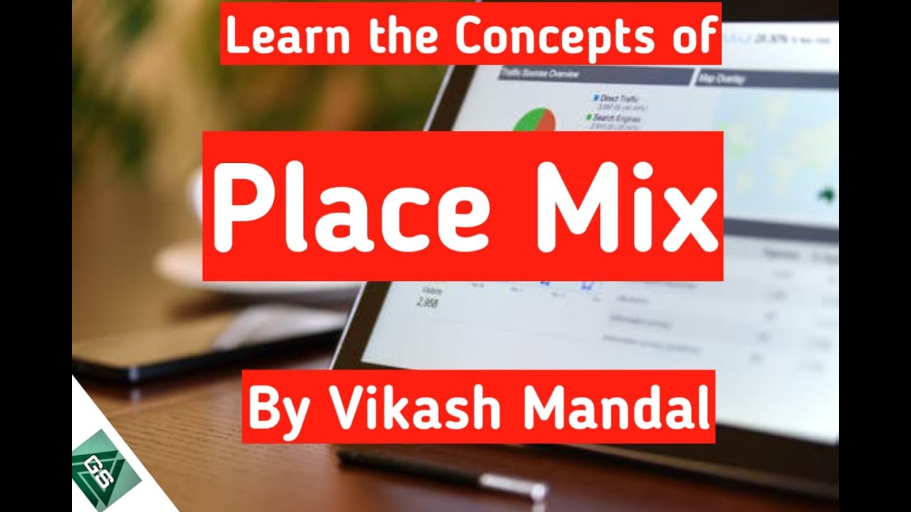 PLACE MIX- CLEAR YOUR BASIC CONCEPT - YouTube