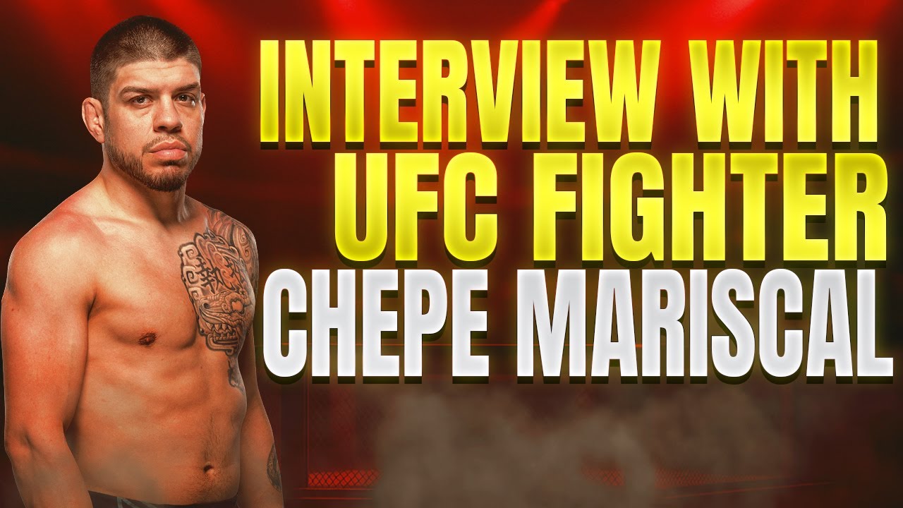 Exclusive Interview with UFC Fighter Chepe Mariscal - YouTube