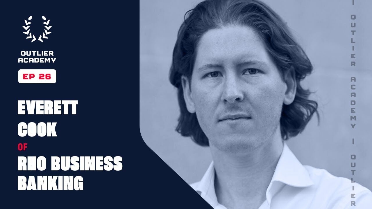 26 Rho: Building the Business Bank of the Future | Everett Cook, Co ...