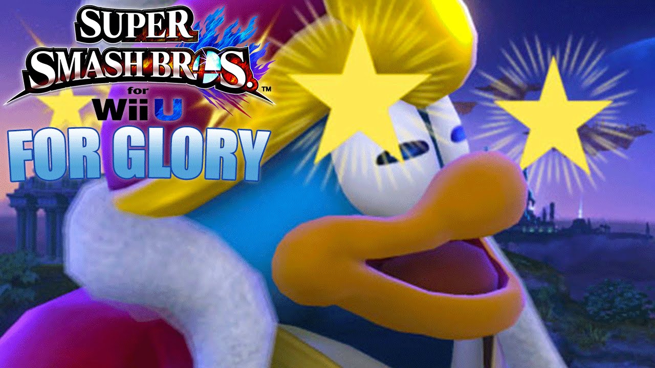 THEY SLEEP ON MY MANS - KING DEDEDE For Glory (Super Smash Bros. Wii U ...