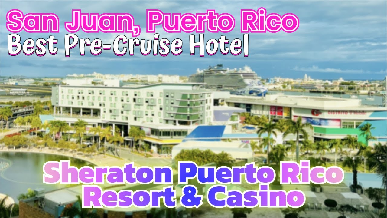 Sheraton Puerto Rico Resort & Casino Room Tour Convention Center Best ...