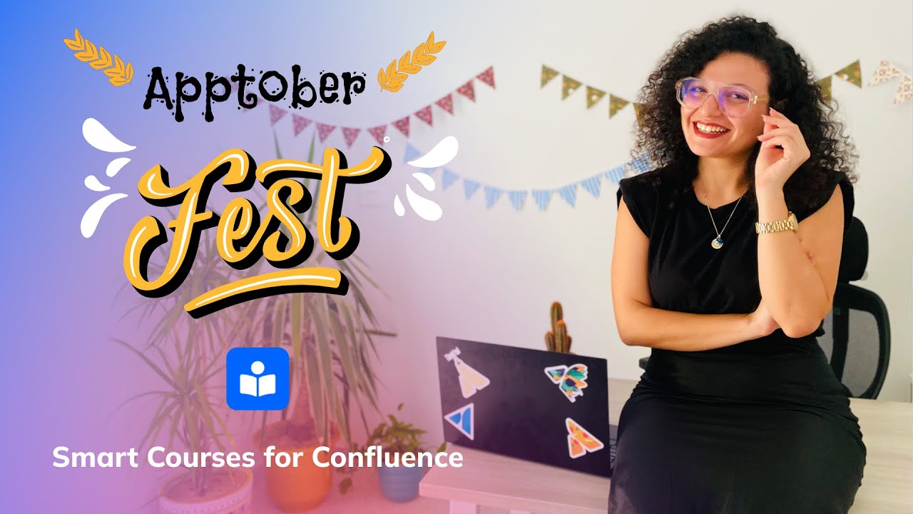 Smart Courses for #confluence LMS: Atlassian Apptoberfest 2022 🍂🍁 - YouTube
