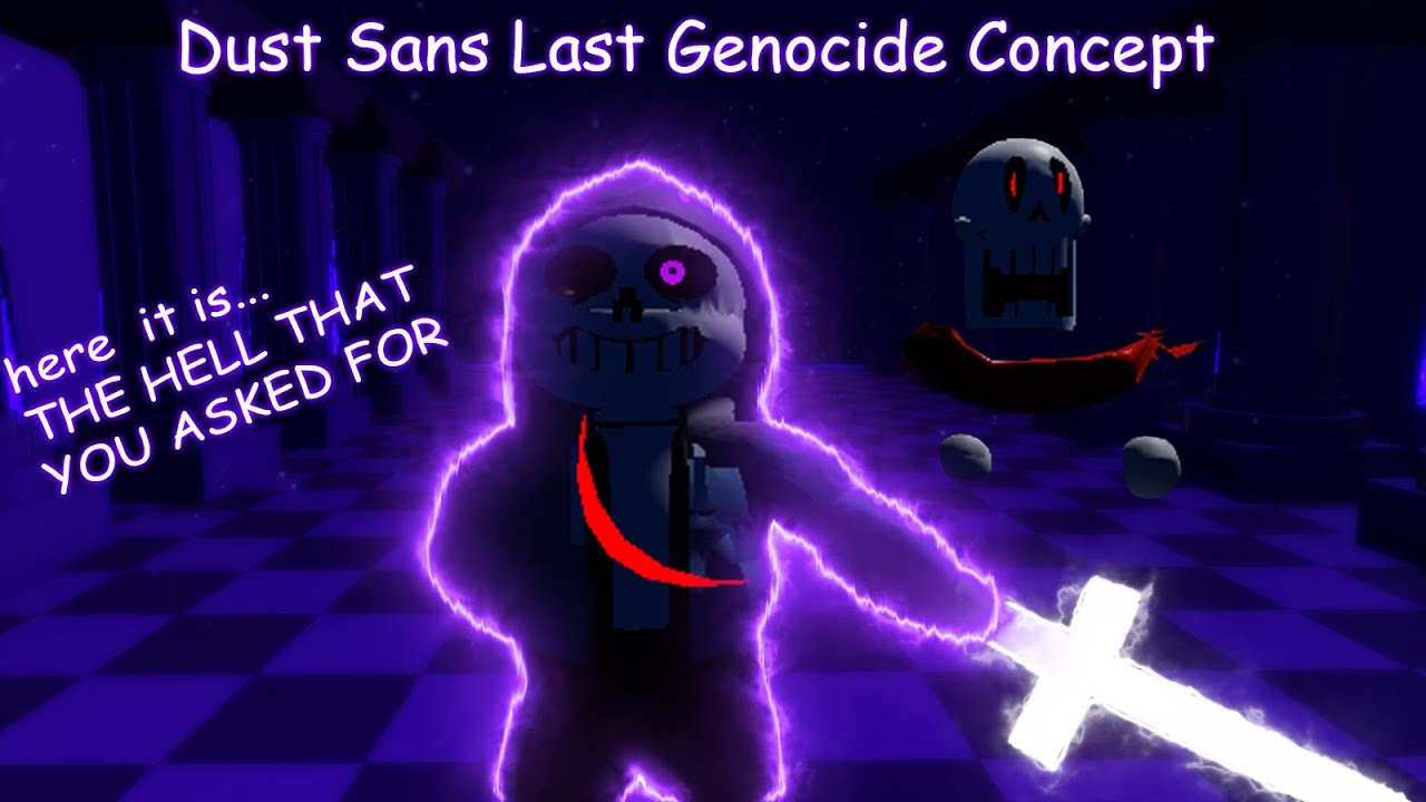 Dust Sans Last Genocide Concept (Undertale Judgement Day) - YouTube
