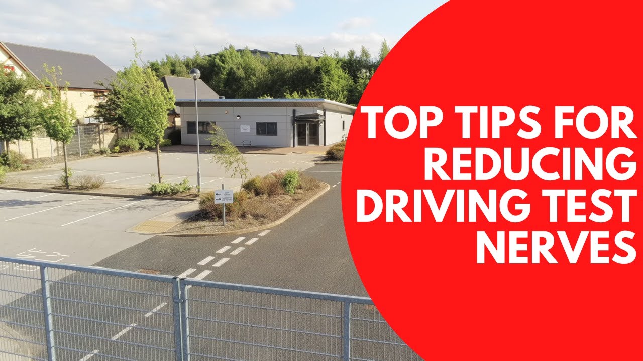 Top Tips For Reducing Driving Test Nerves - YouTube