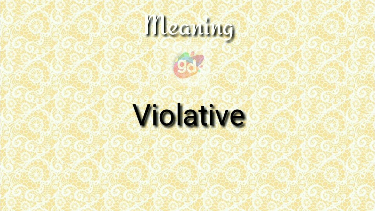 Violative Meaning with Pronunciation||Googul Dictionary#violative - YouTube