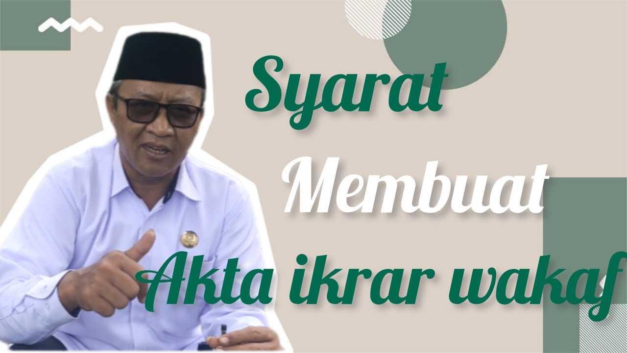 CARA MEMBUAT (AIW) AKTA IKRAR WAKAF ke KUA - YouTube