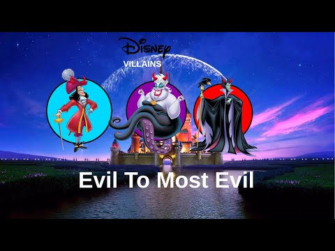 Disney Villains : Evil To Most Evil (OUTDATED) - YouTube