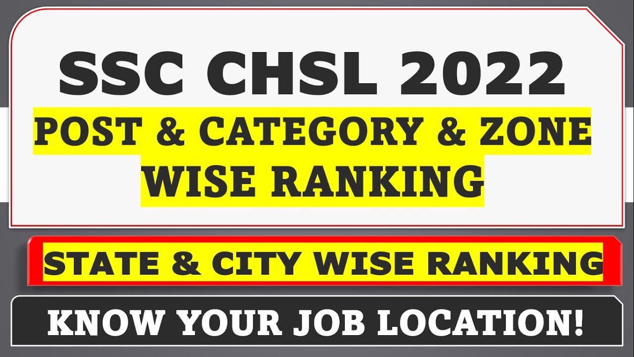 SSC CHSL 2022 POST & CATEGORY & ZONE WISE RANKING | STATE & CITY WISE ...