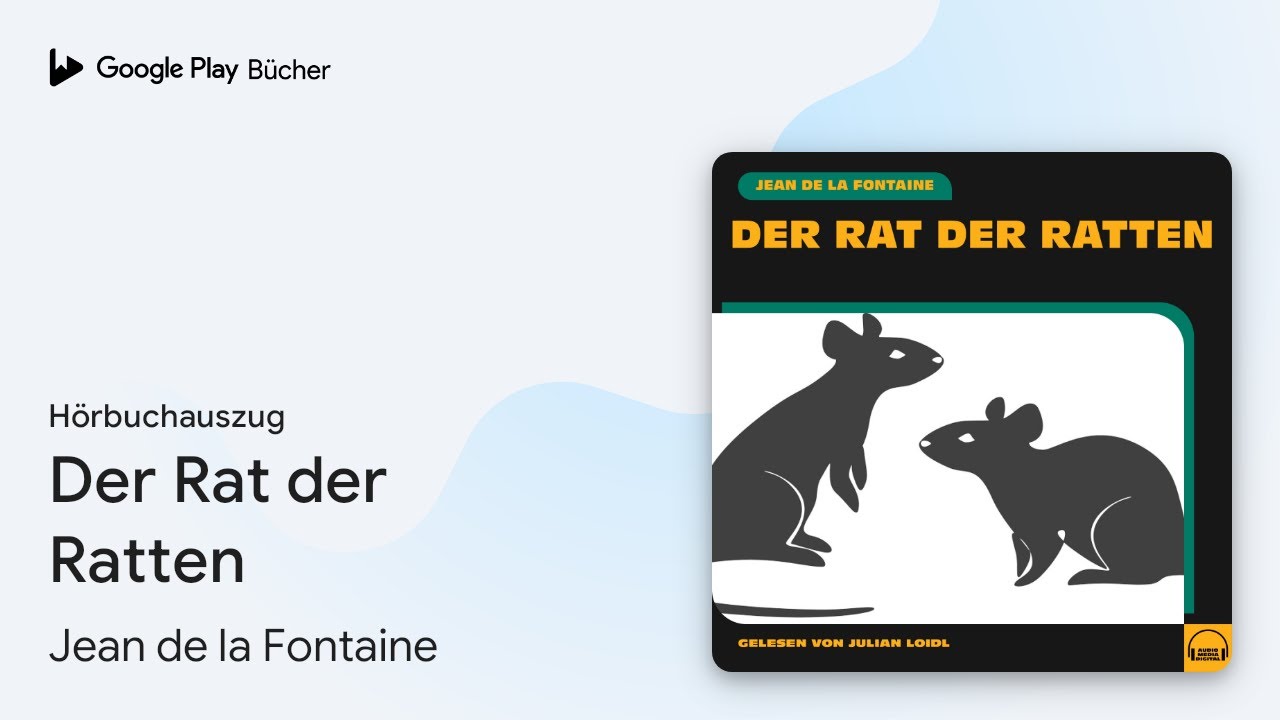 „Der Rat der Ratten“ von Jean de la Fontaine · Hörbuchauszug - YouTube