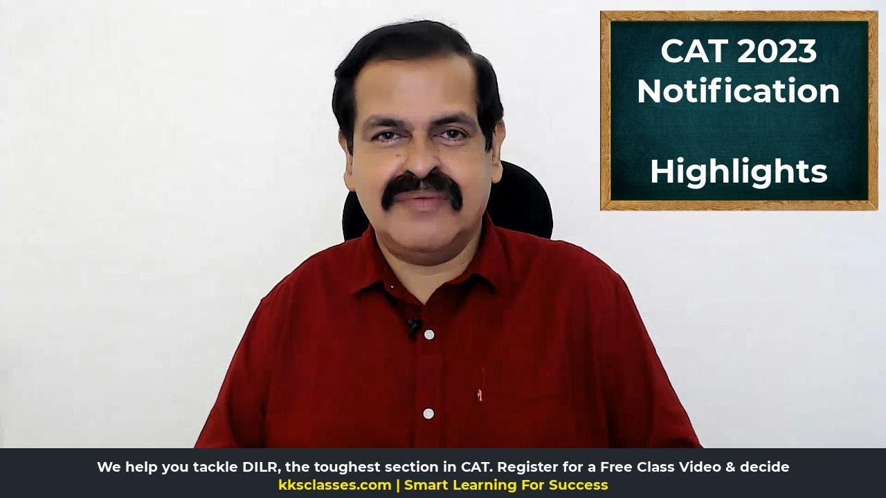 CAT 2023 Notification Highlights | KK's Classes - YouTube