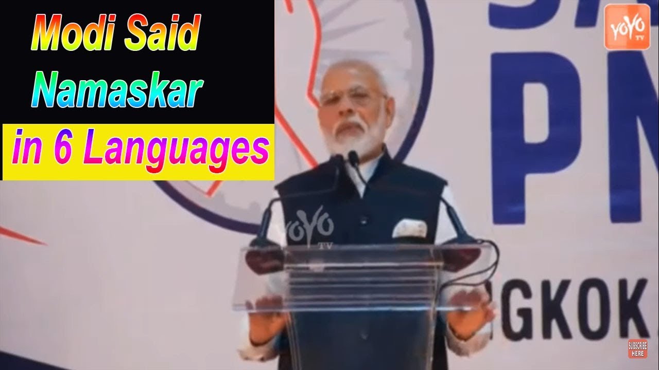 Modi Said Namaskar in 6 Languages | PM Modi Foreign Speech In Bangkok ...