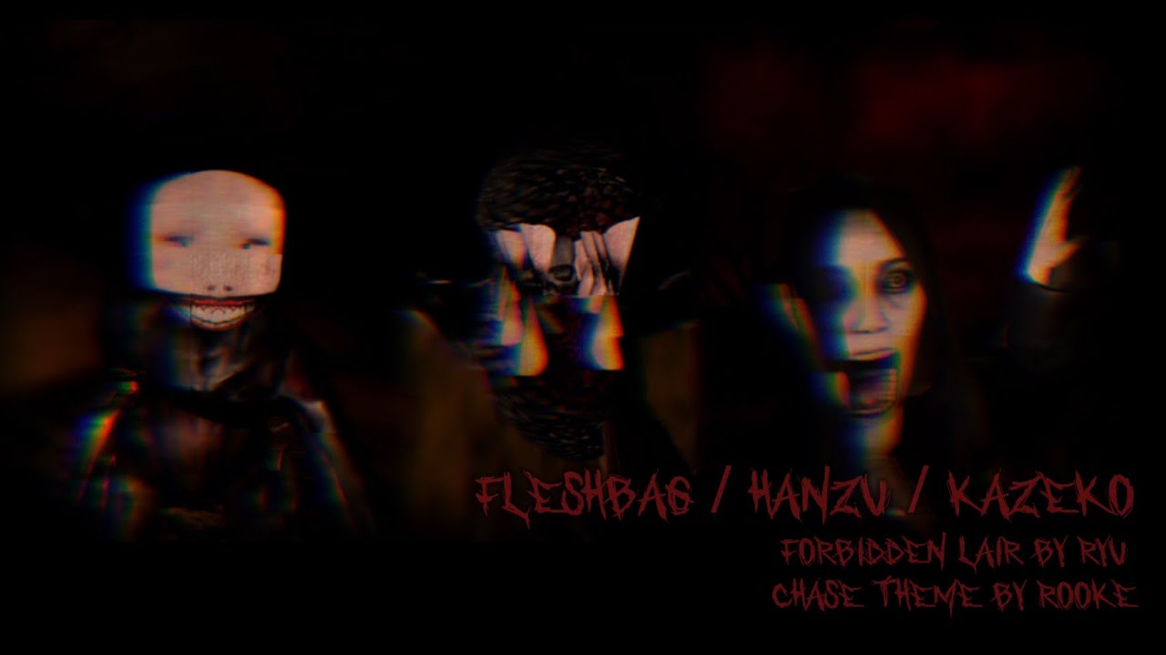 Forbidden Lair : Fleshbag / Hanzu / Kazeko Chase Theme | Akuyami ...