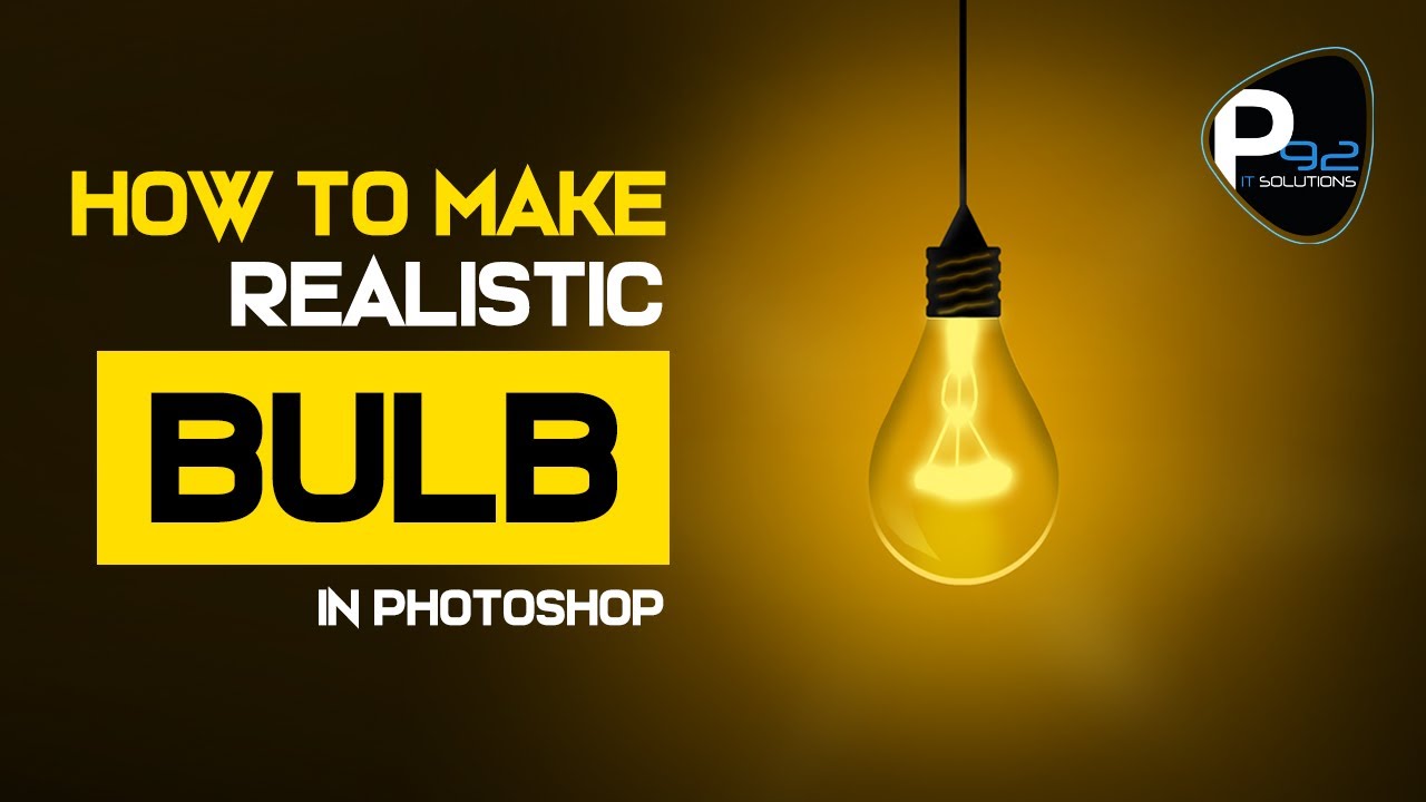 How To Make Realistic Bulb in Photoshop - YouTube