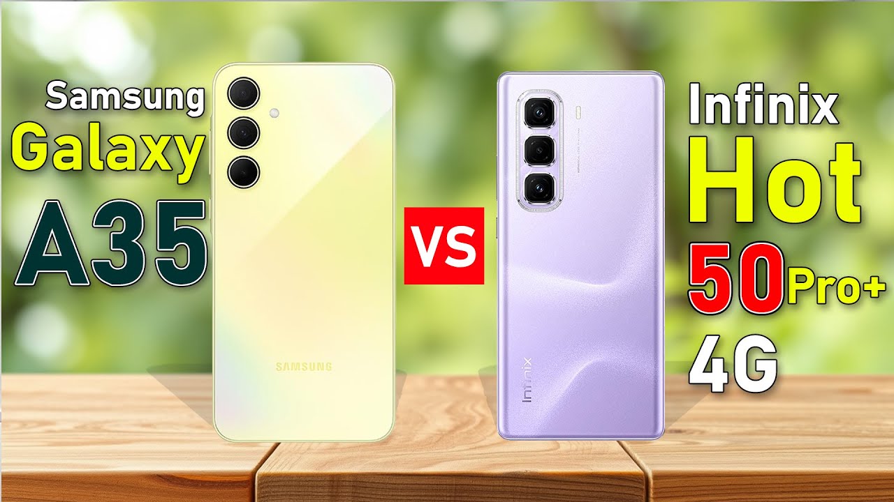 Galaxy A35 VS Infinix Hot 50 Pro+ 4G - YouTube