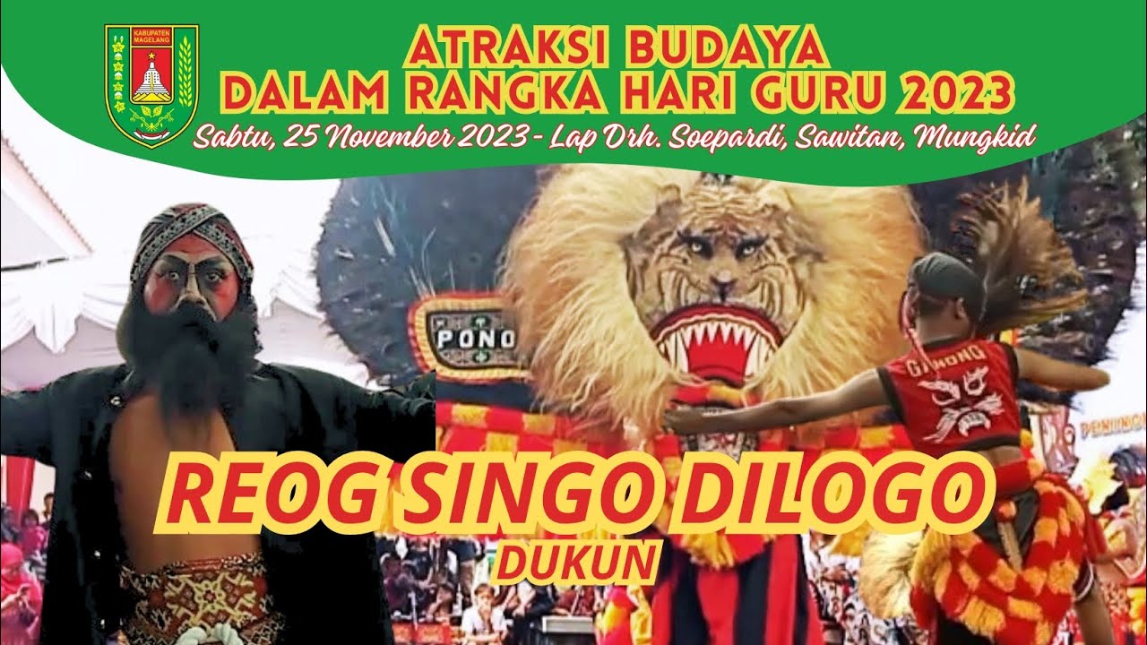 REOG SINGO DILOGO DUKUN - MEMPERINGATI HARI GURU 2023 - YouTube