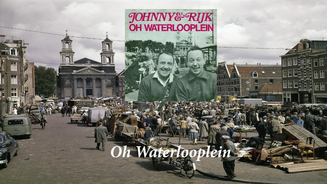 Oh Waterlooplein - Johnny & Rijk - "Les Champs Élysées" 1969 - YouTube