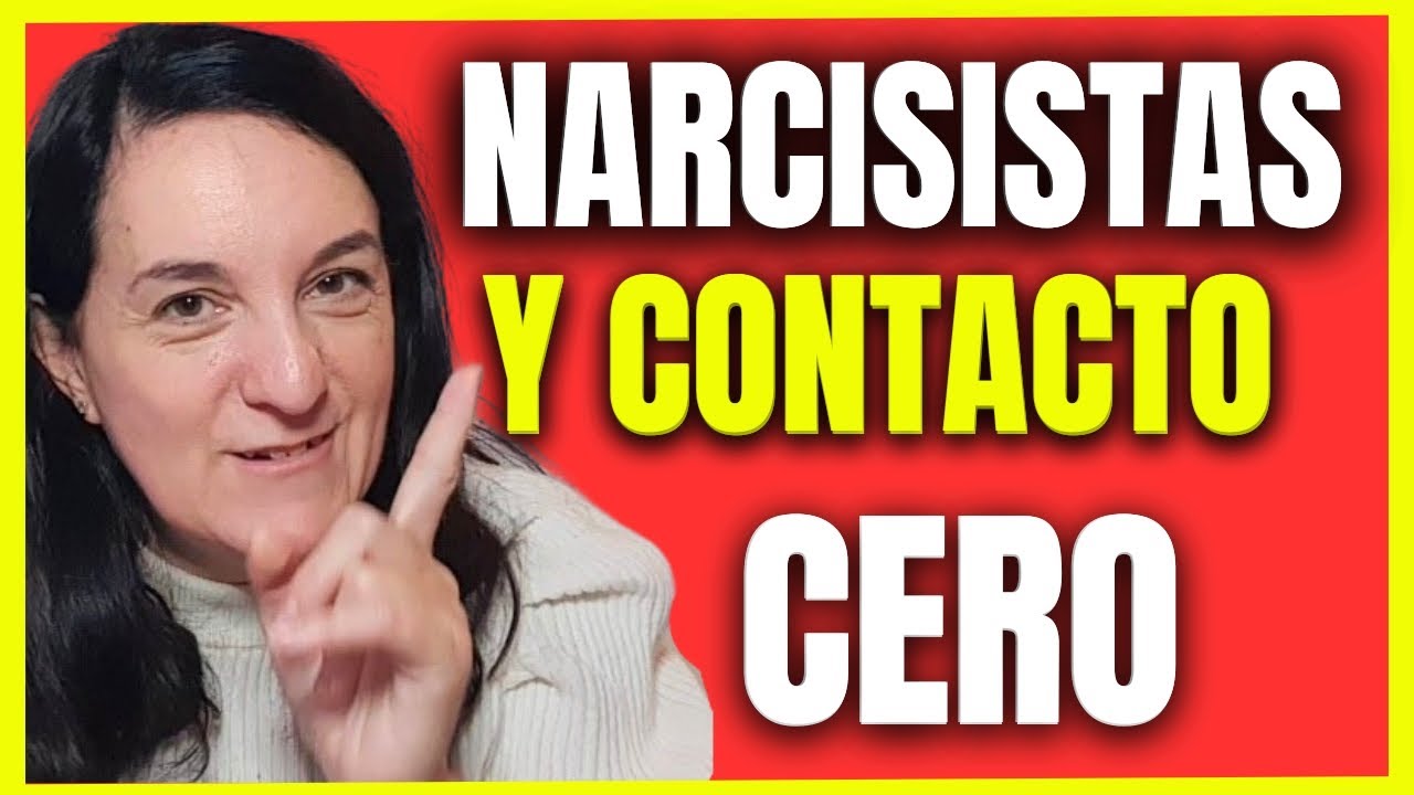 CONTACTO ZERO Así se lo toma el Narcisista 😡 - YouTube