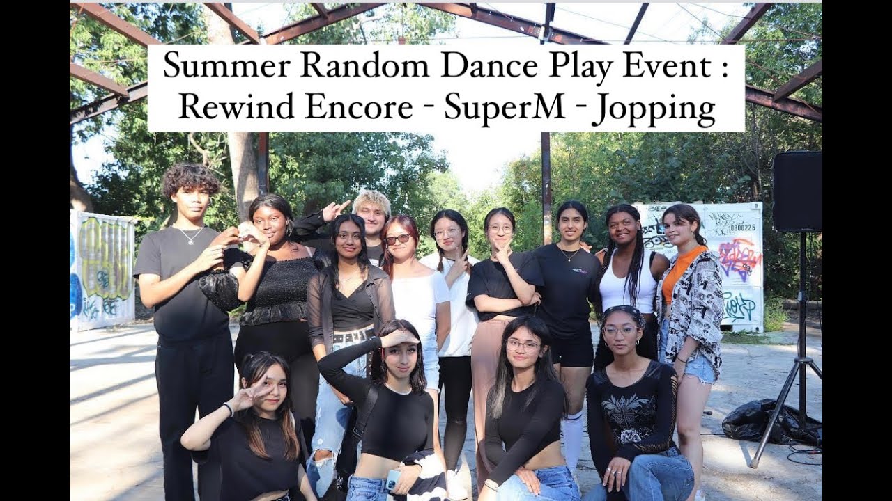 Kmtl Event | Summer Random Dance Play Event 2022 : Encore : Rewind Mtl - Jopping - YouTube
