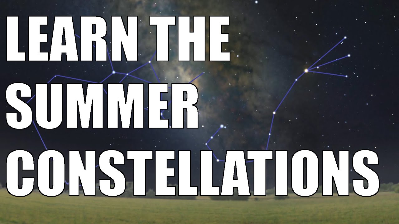 Learn the Summer Constellations - YouTube