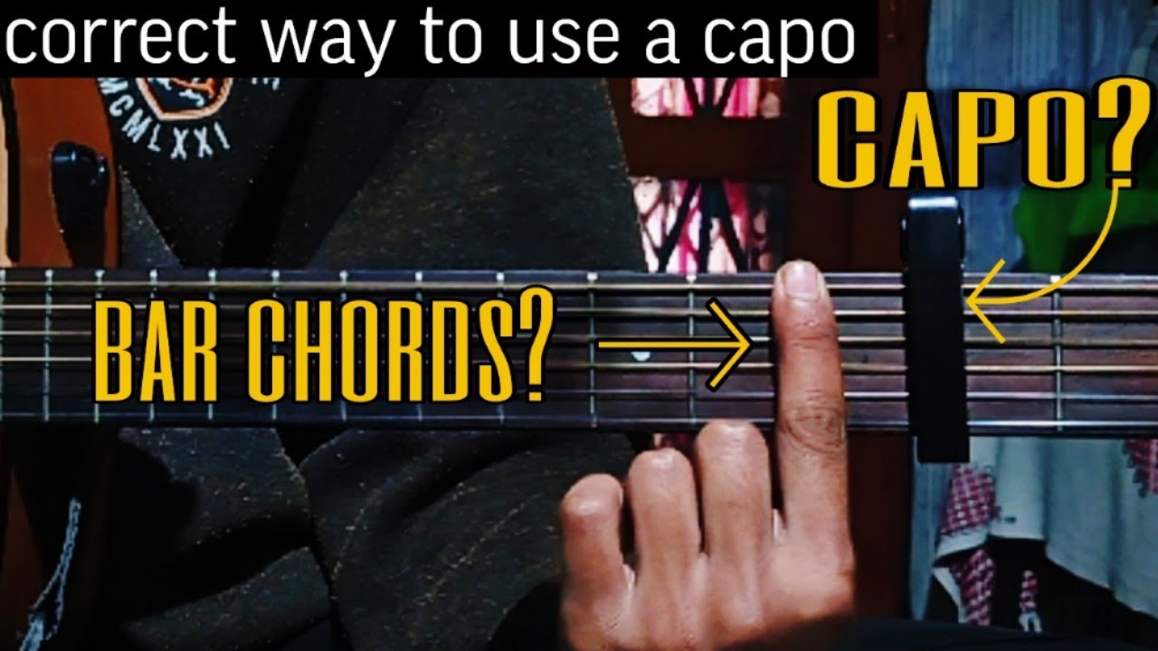 how to use a capo and how does it work || tutorial || important tips ...