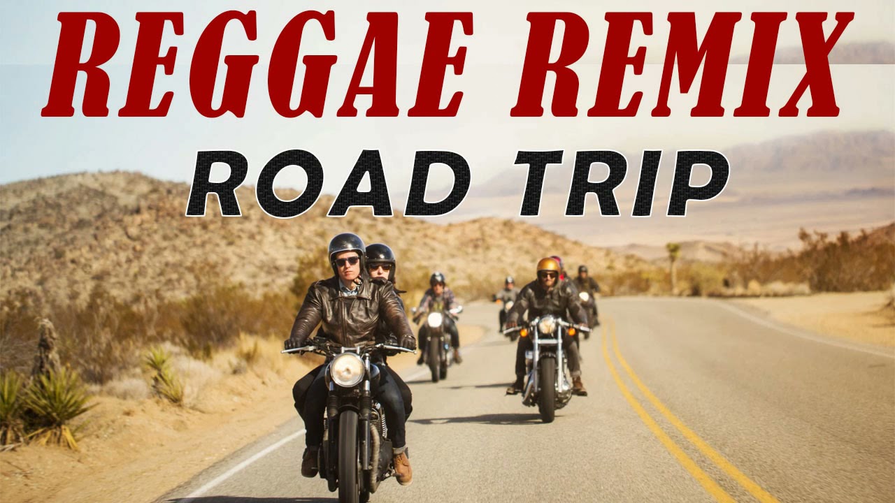 ROAD TRIP REGGAE NONSTOP TOP 100 RELAXING NONSTOP REGGAE BEST OF REGGAE ...