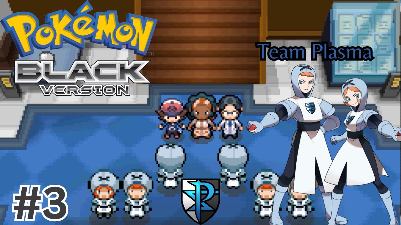 Fighting Team Plasma And Second Gym! | Pokemon Black And White Part 3 ...