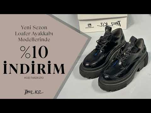 TARZKIZ | Yeni Sezon Loafer Ayakkabı Modellerinde İndirim Fırsatı