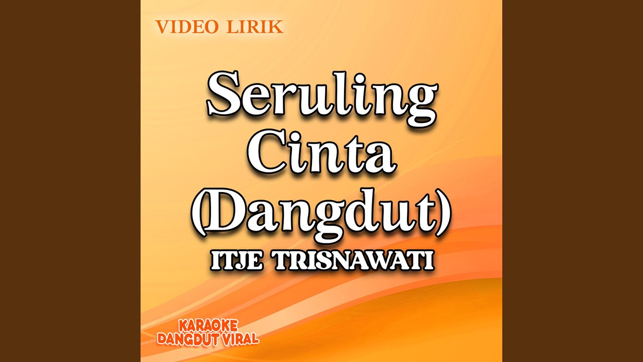 Seruling Cinta (Dangdut) - YouTube