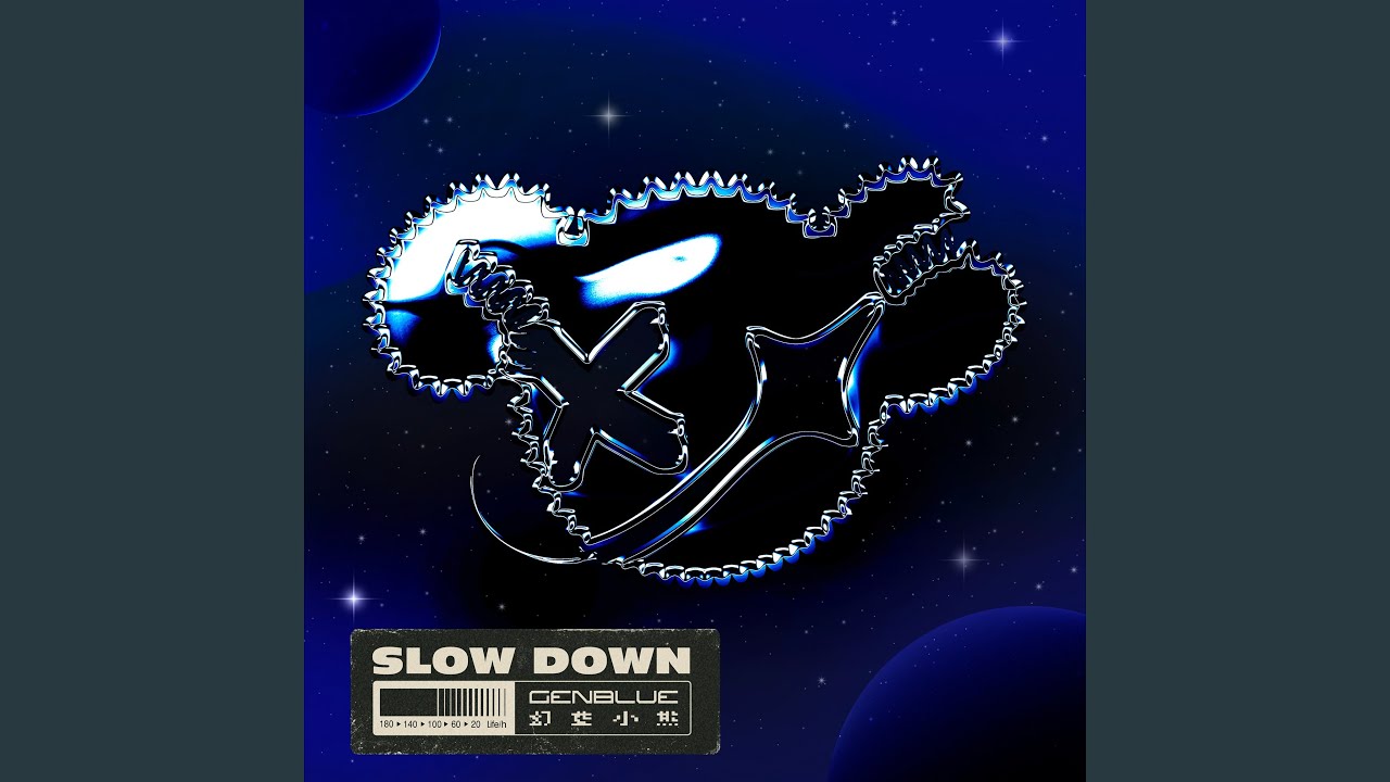 SLOW DOWN - YouTube Music