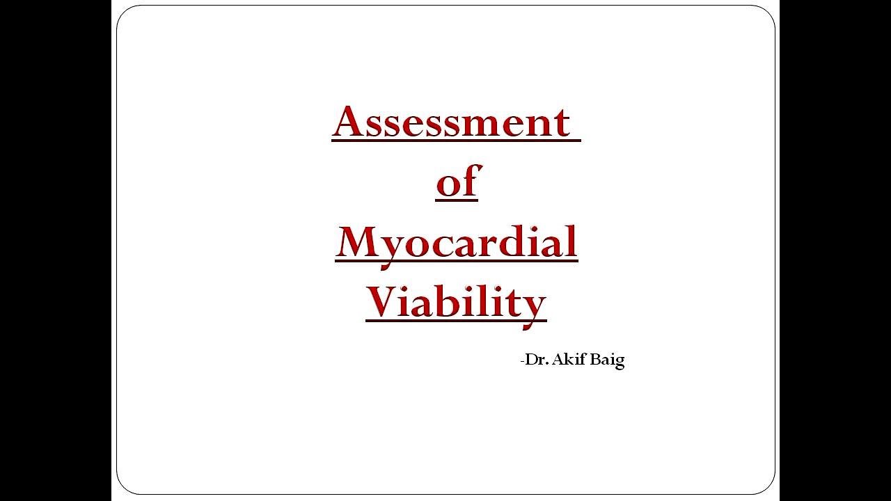 SPECT in assessment of Myocardial viability : Dr. Akif Baig - YouTube