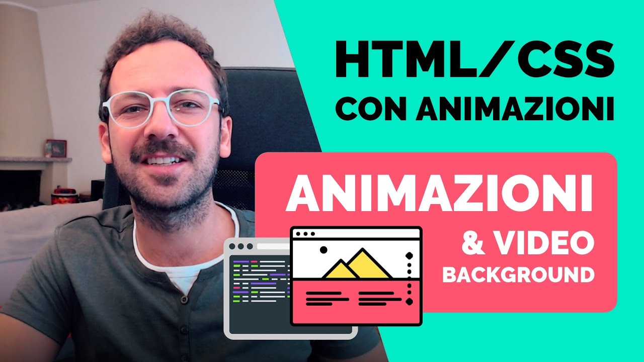 Creare un Sito Html/CSS/Js con Animazioni #3 - Animazioni CSS e Video Background - YouTube