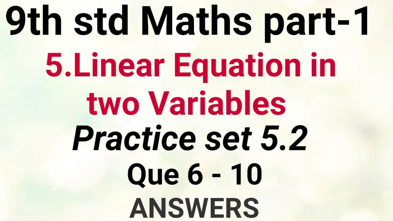 9th std Maths Algebra part-1 PRACTICE SET 5.2 Que 6 to 10 Ans ||5 ...