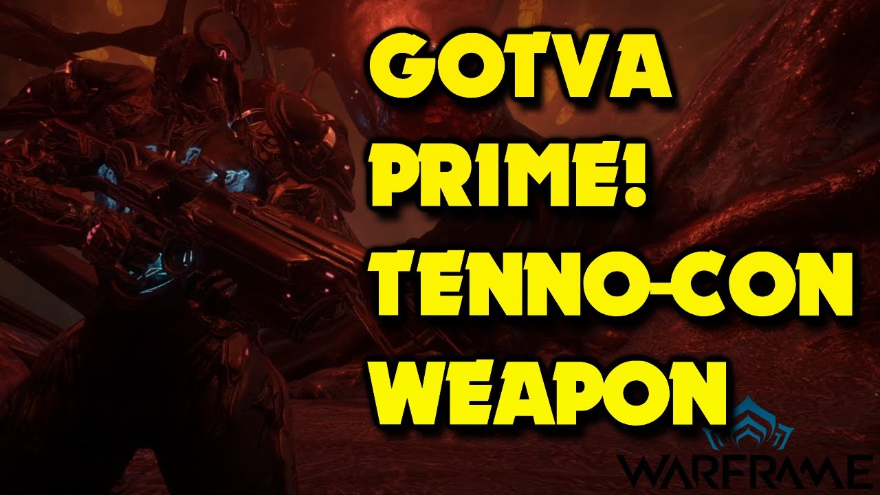 Gotva Prime vs LVL 9999 | EXCELLENT Tenno Con Weapon | Build Guide ...