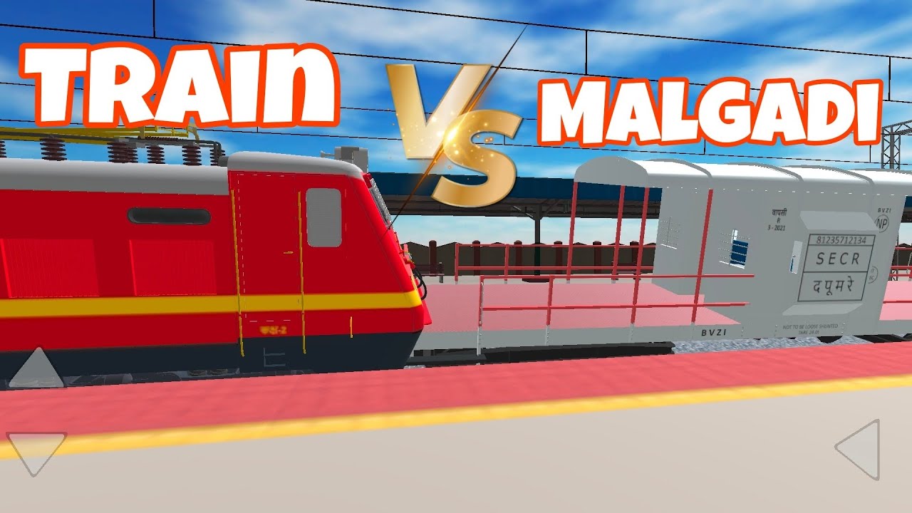 TRAIN VS MALGADI || BIGGEST SCAM || MALGADI EXPRESS|| GAMING AND TRAIN ...