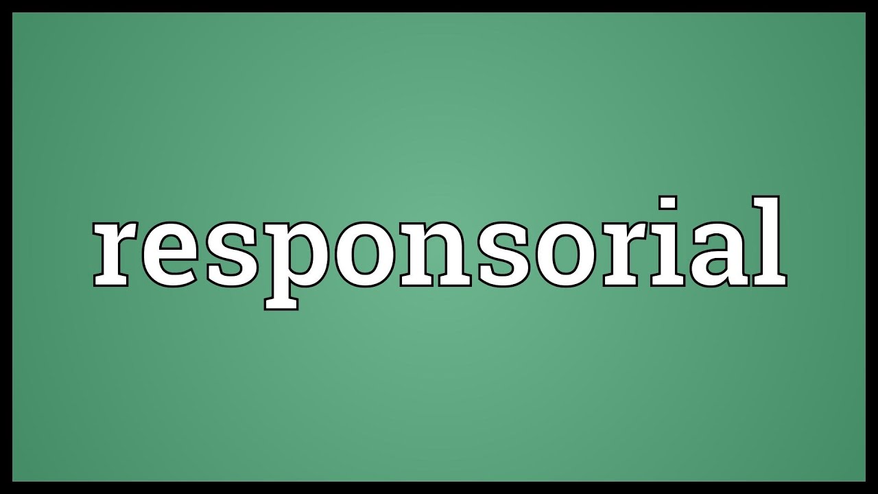 Responsorial Meaning - YouTube