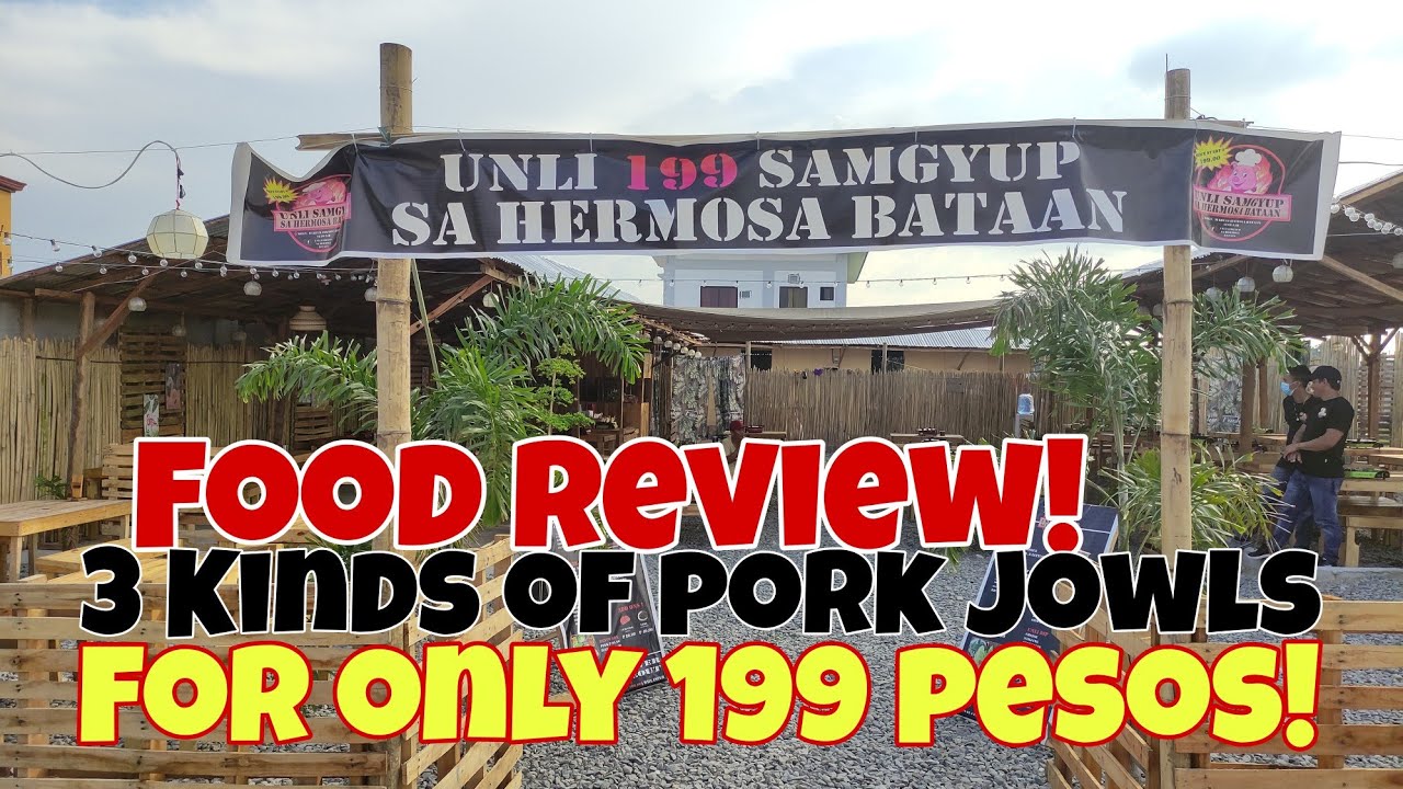 199 PESOS UNLI SAMGY SA HERMOSA BATAAN (FOOD REVIEW) #samgyupsal #food ...