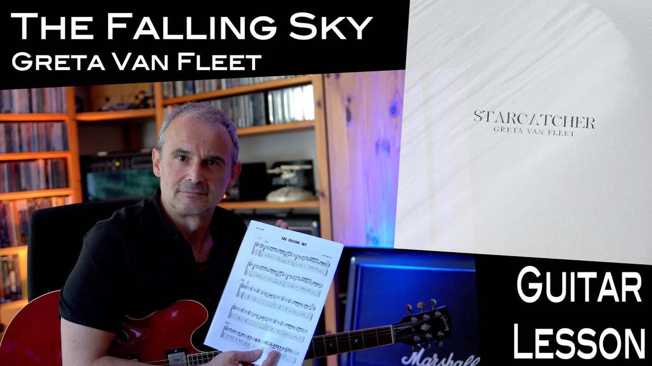 The Falling Sky (Greta Van Fleet) - Guitar - Lesson / Tutorial ...