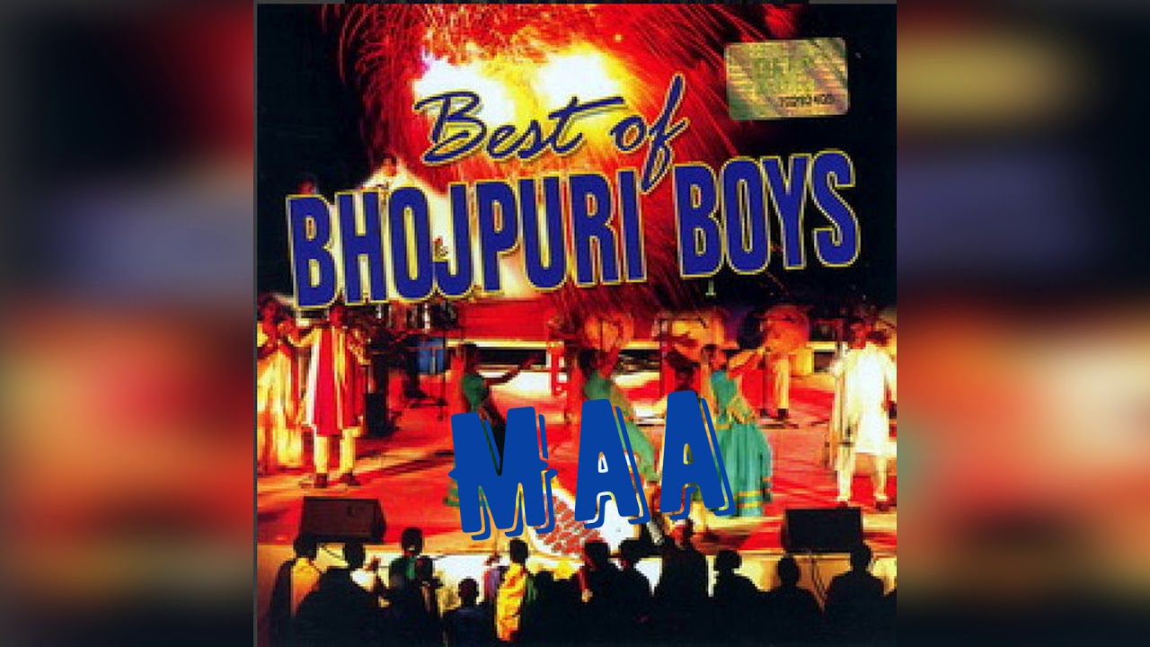 Maa by bhojpuri boys from CD Best of bhojpuri boys - YouTube