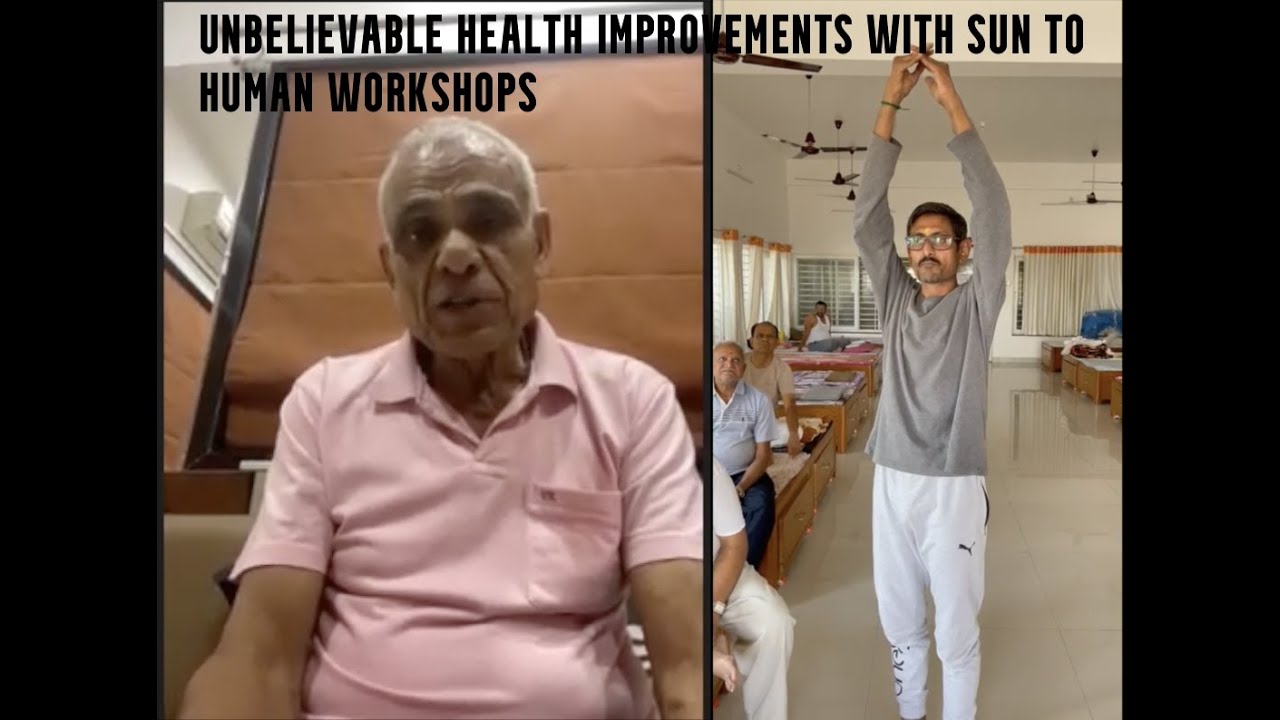 [Gujarati] Incredible health benefits from Sun To Human workshop. - YouTube