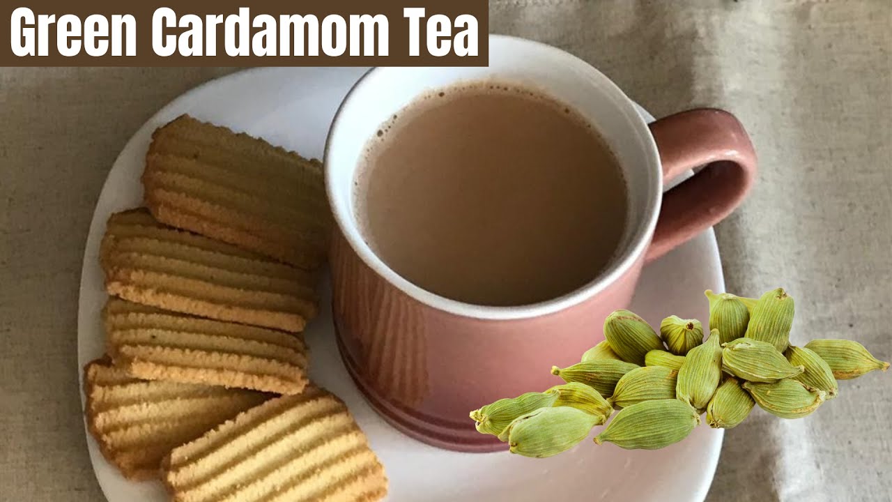 How To Make Cardamom Tea | Indian Elachi Chai | Quick and Easy Recipe ...