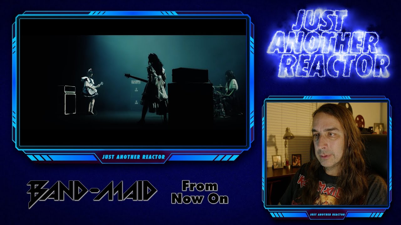 Just Another Reactor reacts to Band Maid - From Now On (Official Music ...