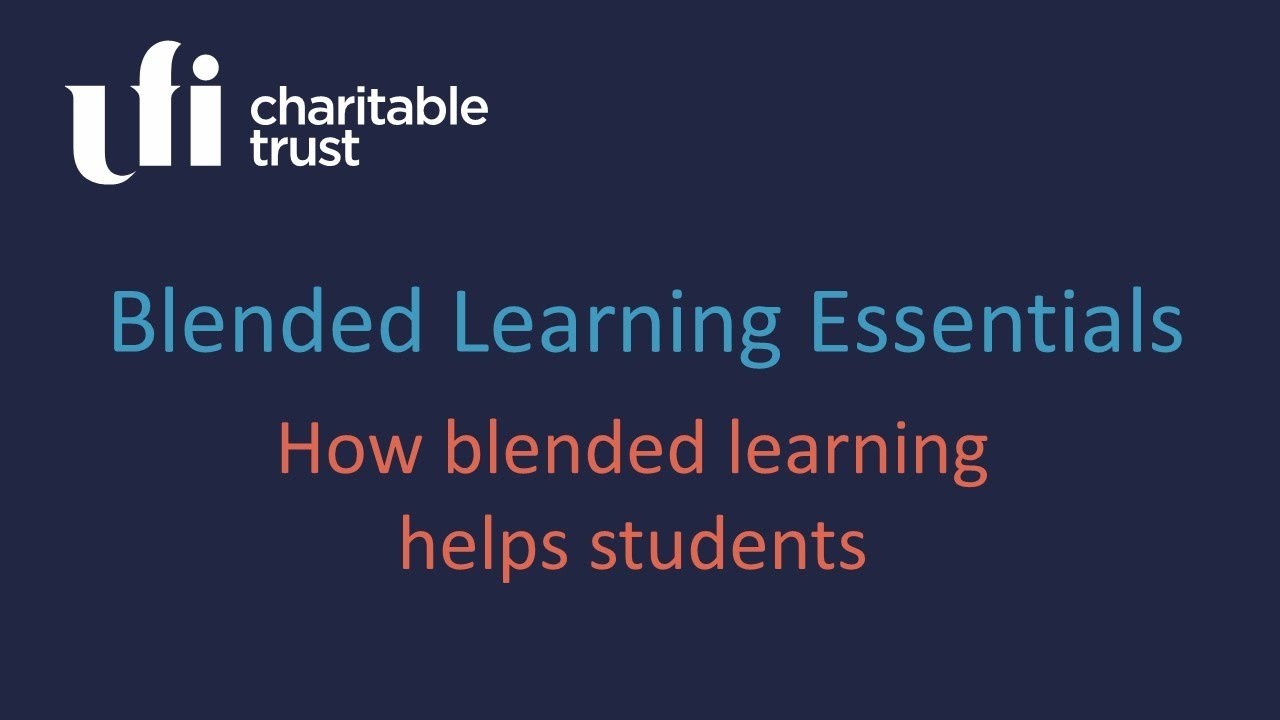 Blended Learning Essentials - How can blended learning help your students? - YouTube
