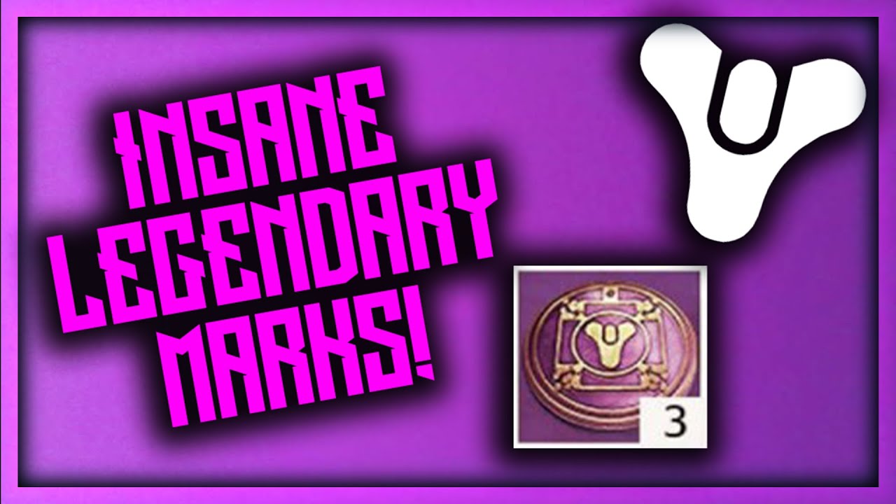 Destiny - HOW TO GET INSANE LEGENDARY MARKS! FAST Legendary Marks ...