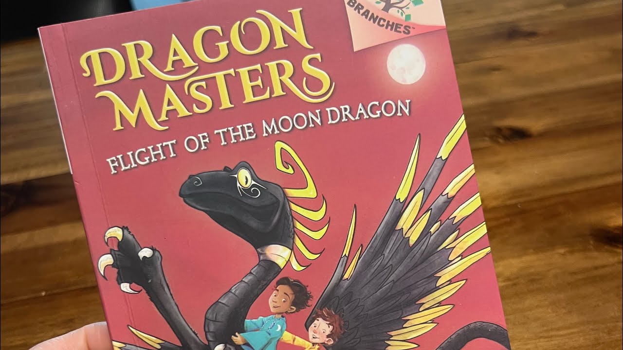 Dragon Masters #6 Flight of the Moon Dragon 🌙 🌖 🌕 by Tracey West Read ...