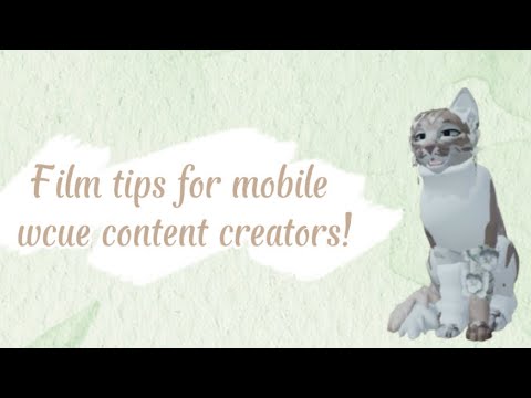 Film tips for mobile wcue content creators and newer content creators ...
