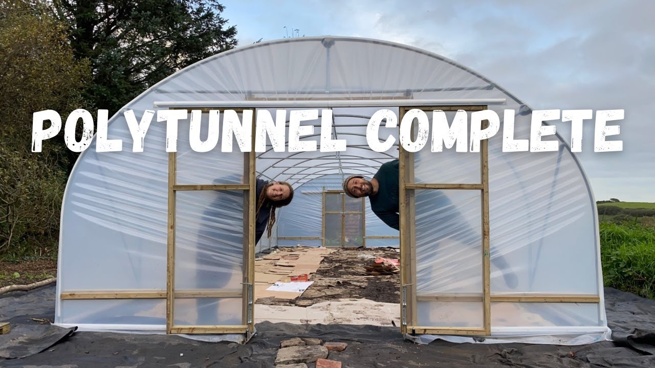 Building a Polytunnel | Our First tunnels 40ft completed | Ready for ...