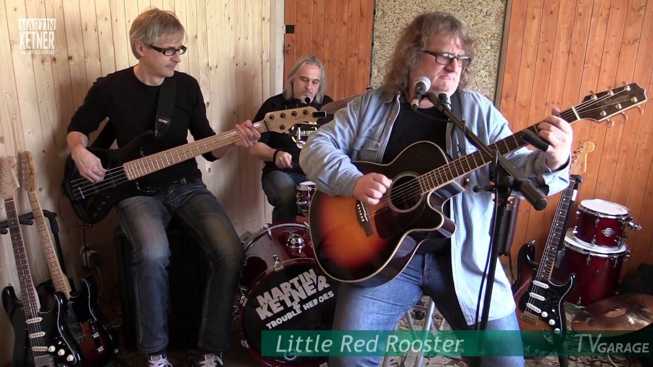 Little Red Rooster - Martin Ketner Band - YouTube