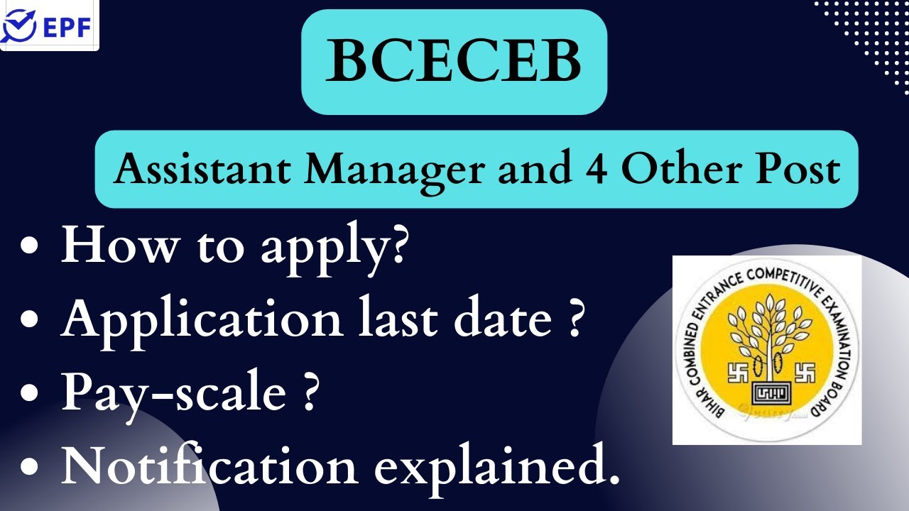 BCECEB || Assistant Manager and 4 Other Post || NEW VACANCY 2022 ...
