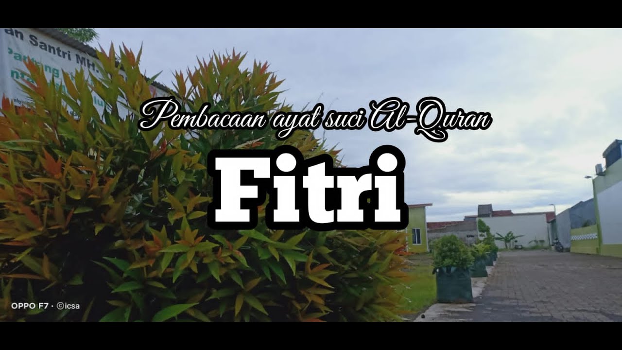pembacaan ayat suci alquran ukhti fitri - YouTube