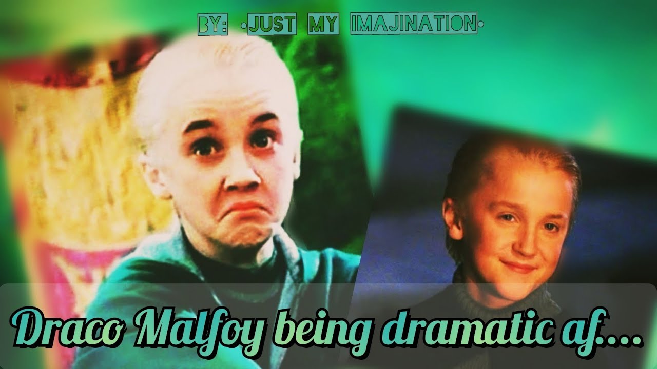 Draco Malfoy being dramatic asf for 6 minutes straight- - YouTube